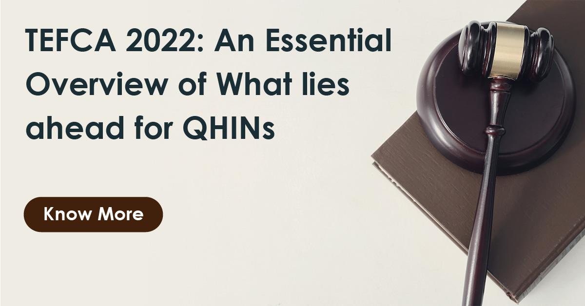 The TEFCA Updates: The 2022 Action Plan for HIT Developers