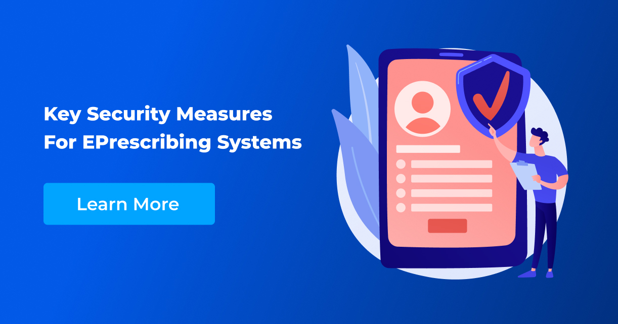 Key Security Measures for ePrescribing Systems