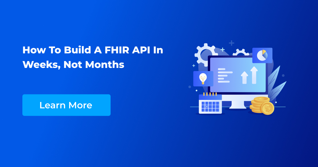 How to Build a FHIR API in Weeks, Not Months | Nalashaa Health